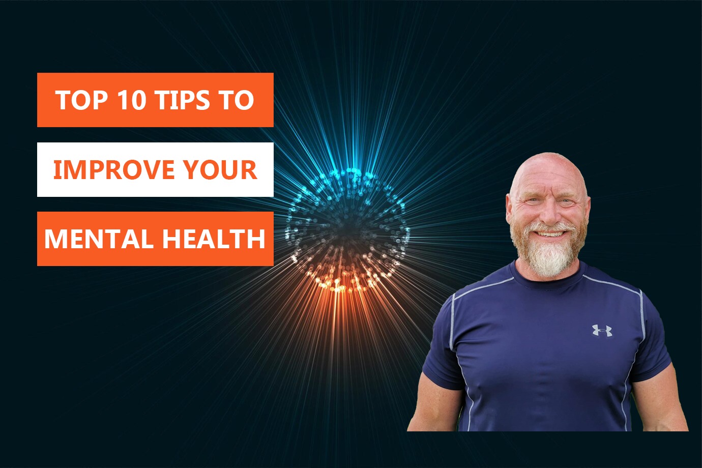 The Top 10 Tips to Improve Your Mental Health: Expert Advice